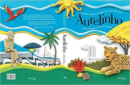 Aurelinho : Dicionário Infantil Ilustrado Da Língua Portuguesa ...