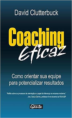 Coaching eficaz » David Clutterbuck – Baixar Livros em PDF, ePUB, Ler ...